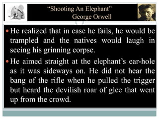 Shooting an elephant by i.s | PPTX