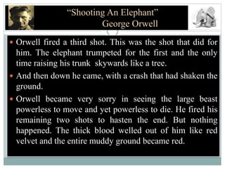 Shooting an elephant by i.s | PPTX