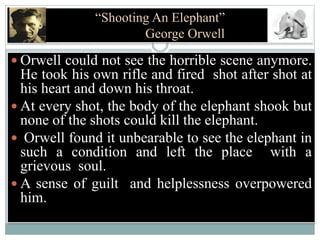 Shooting an elephant by i.s | PPTX