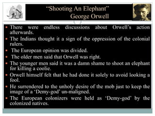 Shooting an elephant by i.s | PPTX
