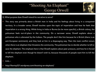Shooting an elephant by i.s | PPTX