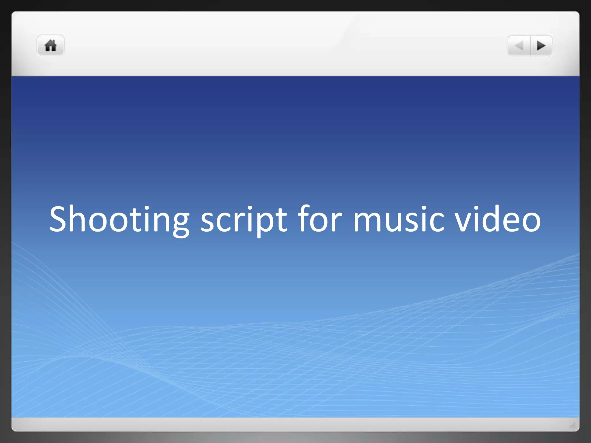 Shooting Script | PPTX
