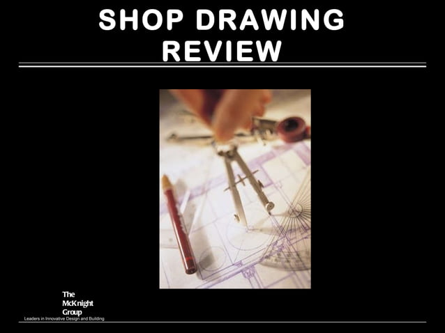 Shop Drawing Review | PPT | Construction Industry | Industries