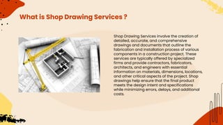 SHOP DRAWING SERVICES.pptx | Drawing and Sketching | Arts and Crafts