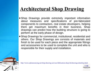 2D Shop Drawing Services - CAD Outsourcing | PPT