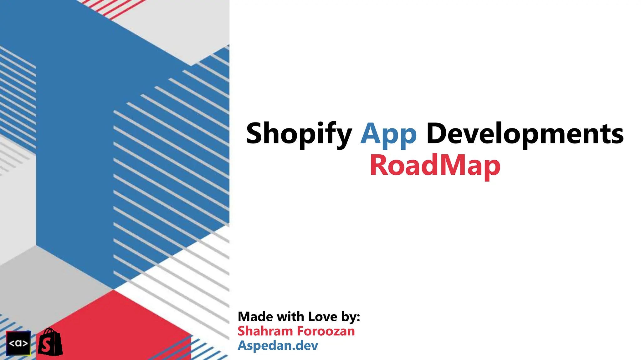 Shopify App Developments RoadMap2024.pptx