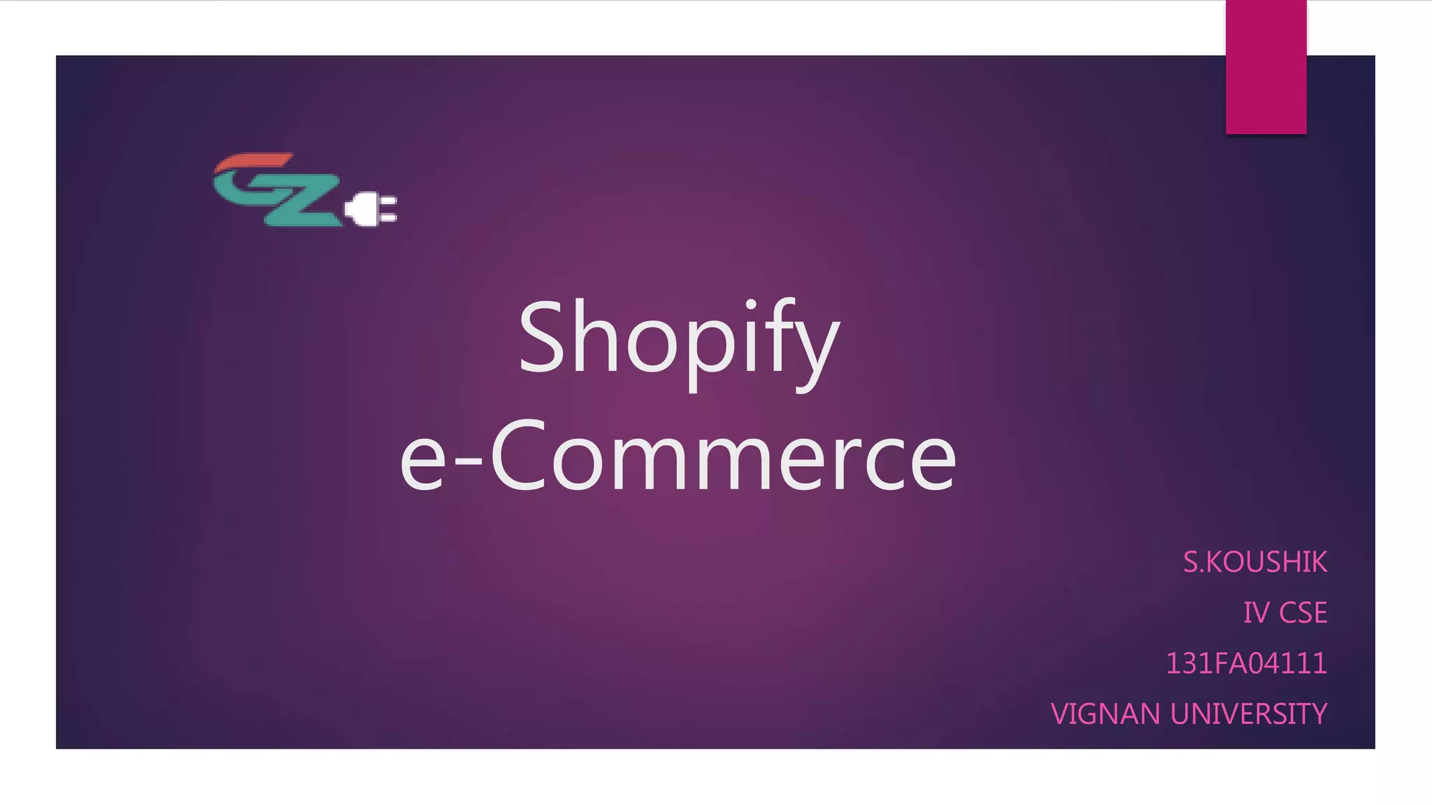 Shopify (An e-Commerce) PPT | PPTX