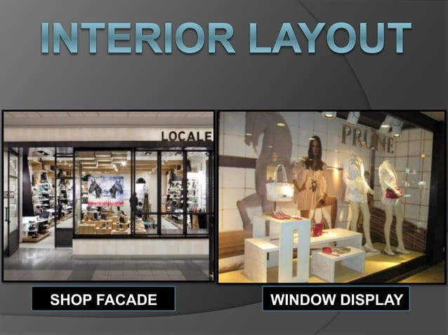 Case Study On Shop Interiors | PPTX | Retail Industry | Industries