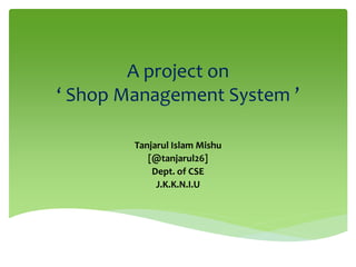 Shop management system | PPTX