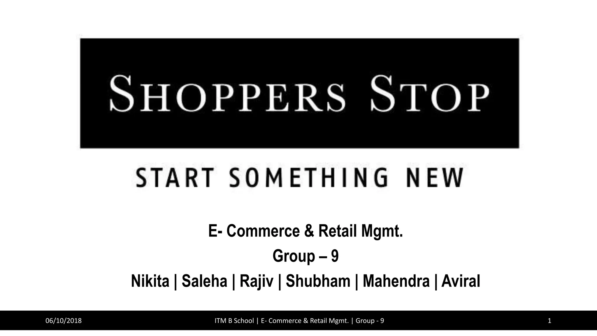 Shoppers stop - E commerce | PPT