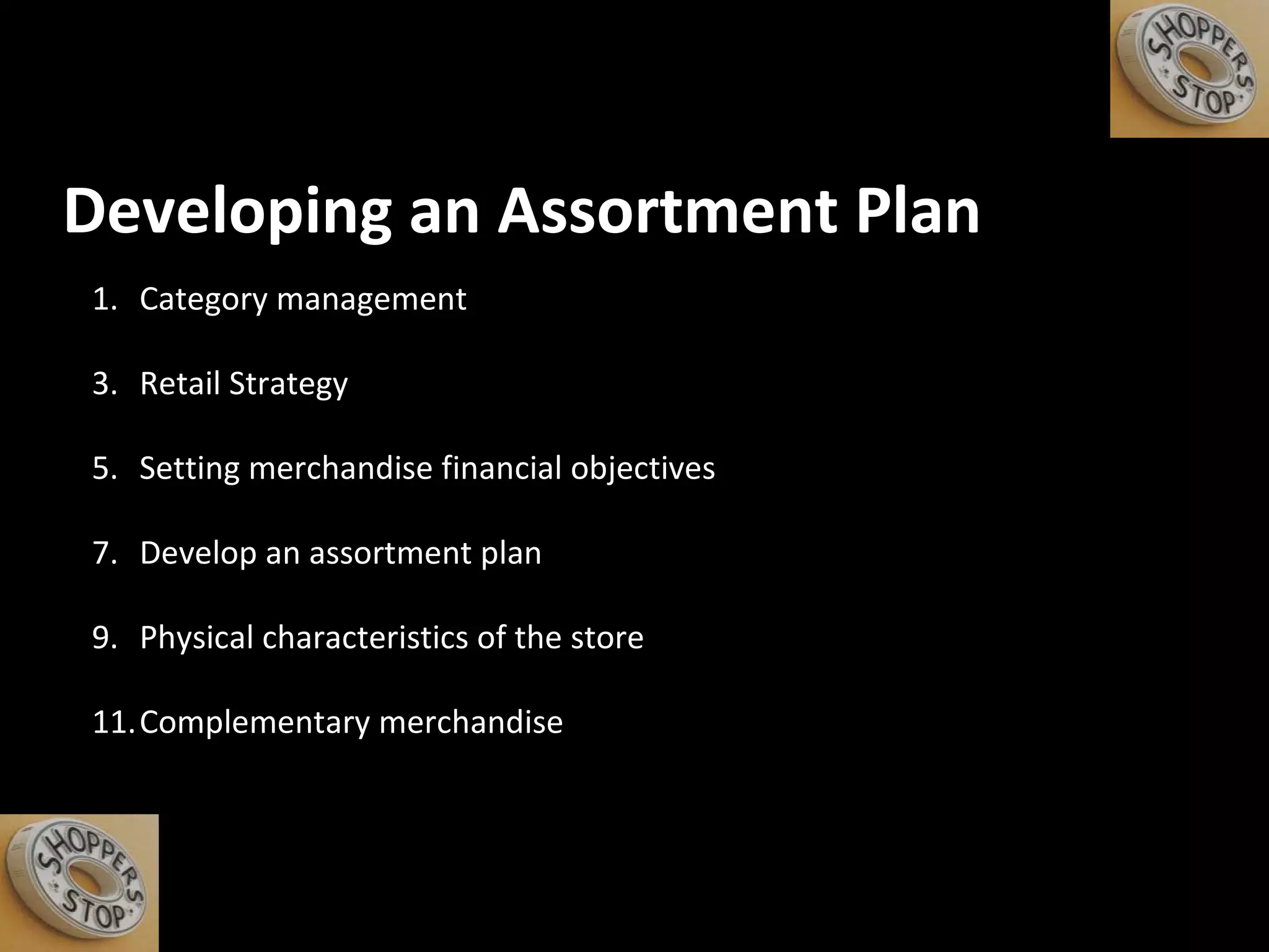 Shoppers Stop Merchandising Assortment | PPT