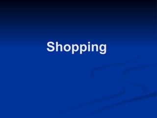 Shopping behaviour | PPT