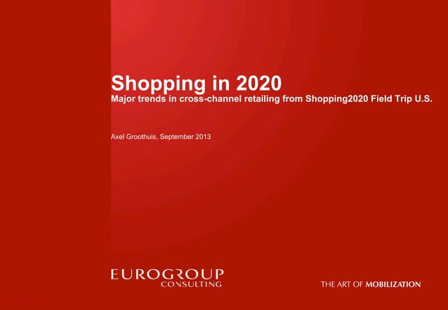 How will consumers shop in 2020? Major trends in cross-channel ...