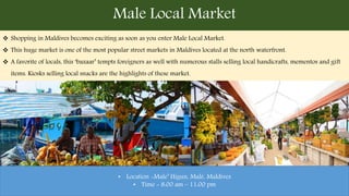 Shopping in Maldives | PPTX | Holiday Shopping | Shopping