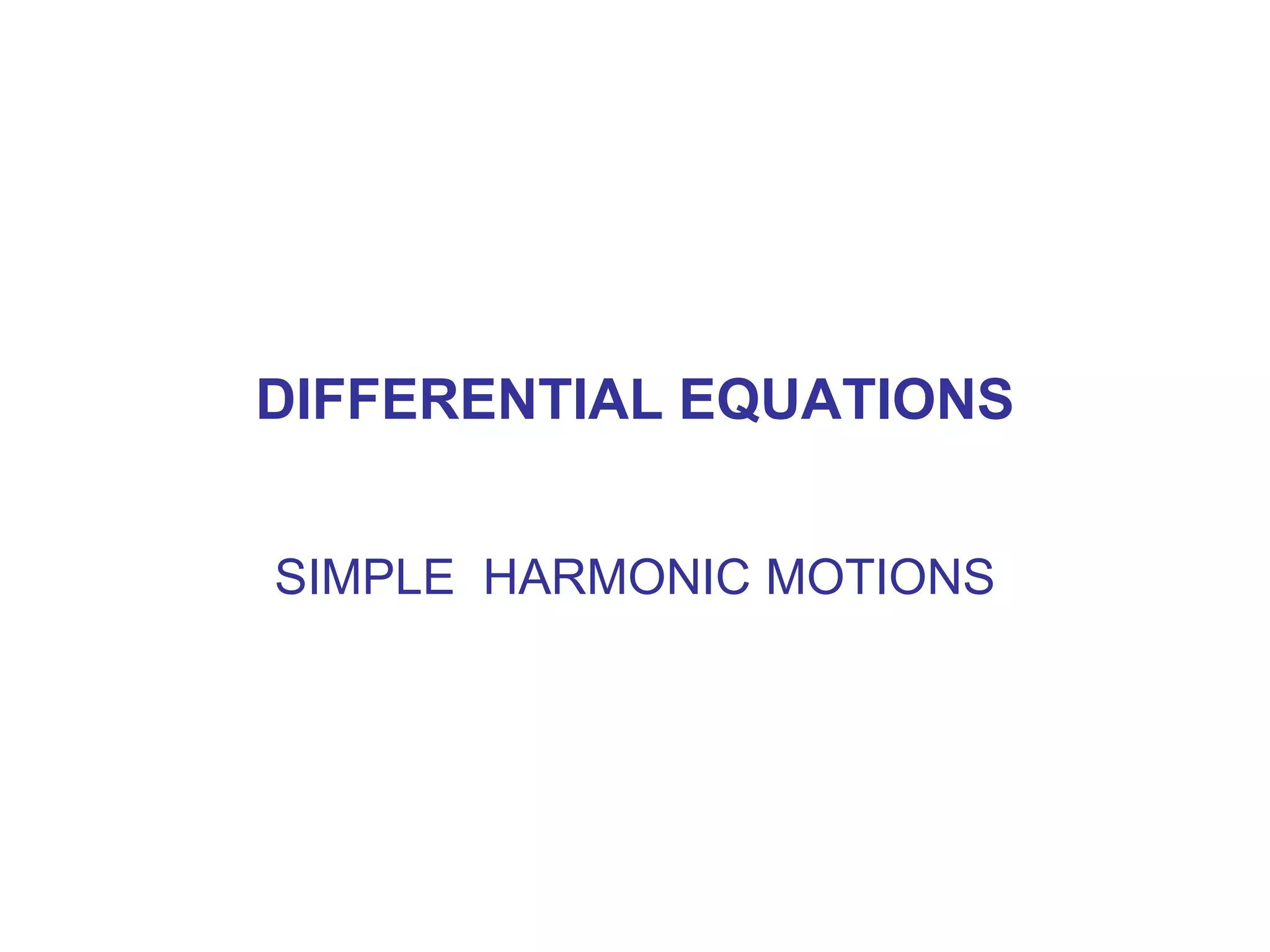 Simple Harmonic Motion | PPT