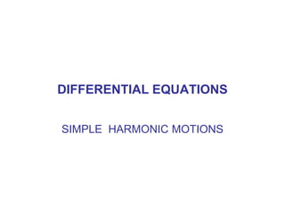Simple Harmonic Motion | PPT | Physics | Science