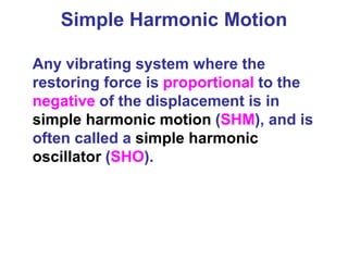 Simple Harmonic Motion | PPT