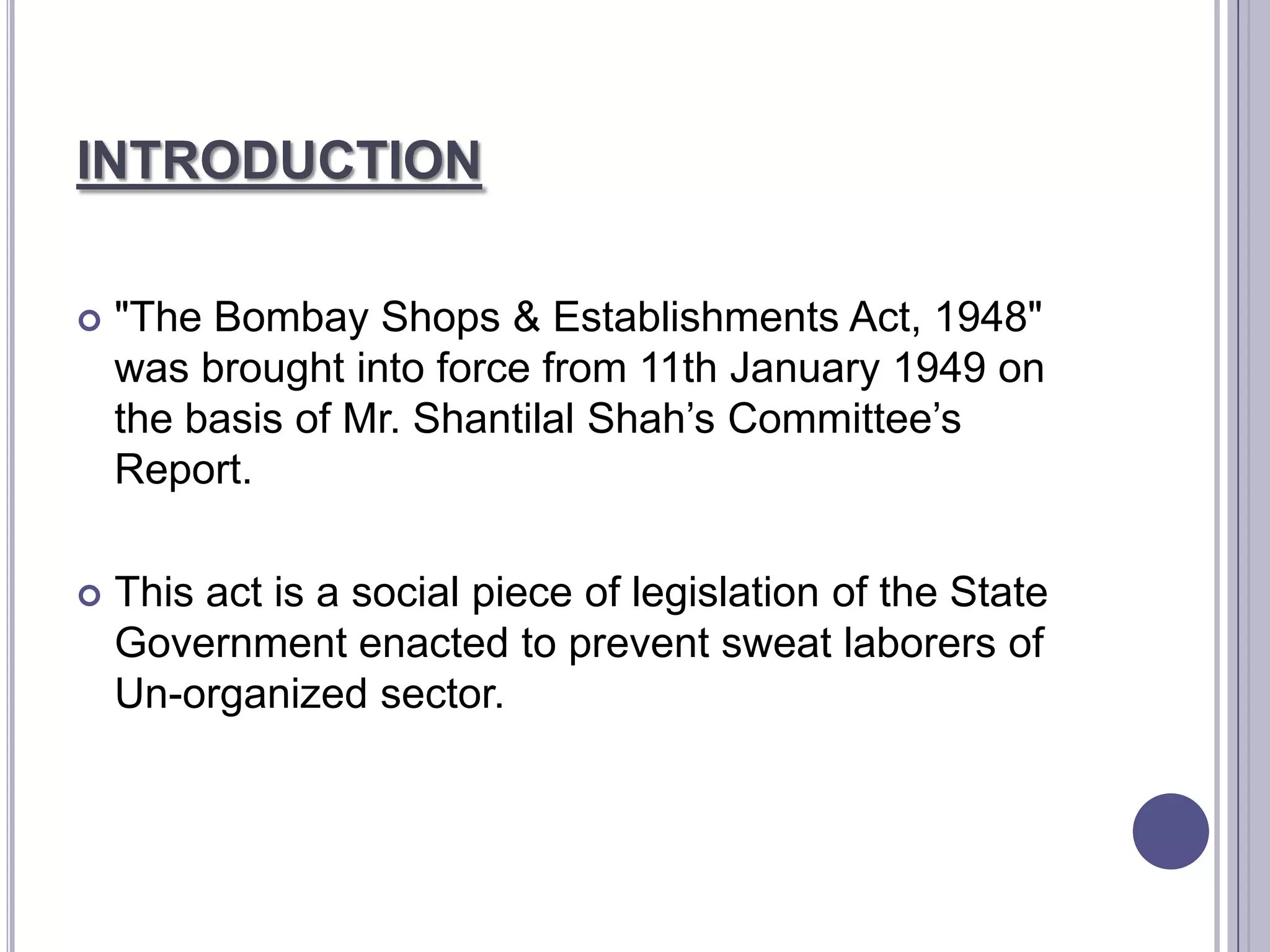 Shops and establishment act | PPTX