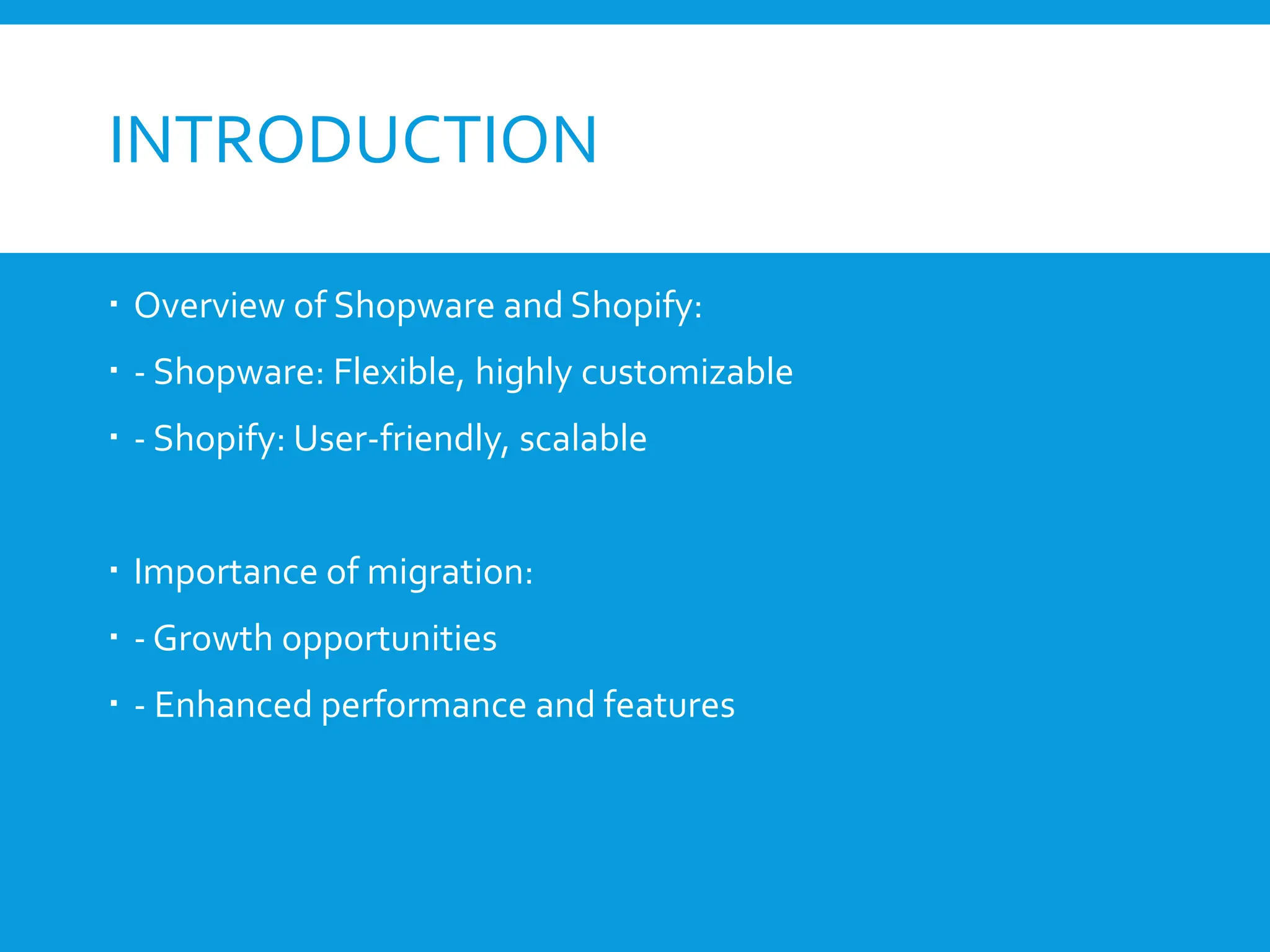 Shopware_to_Shopify_Migration_Presentation.pptx
