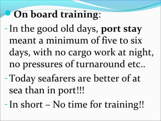 Shore based training for seafarers | PPT