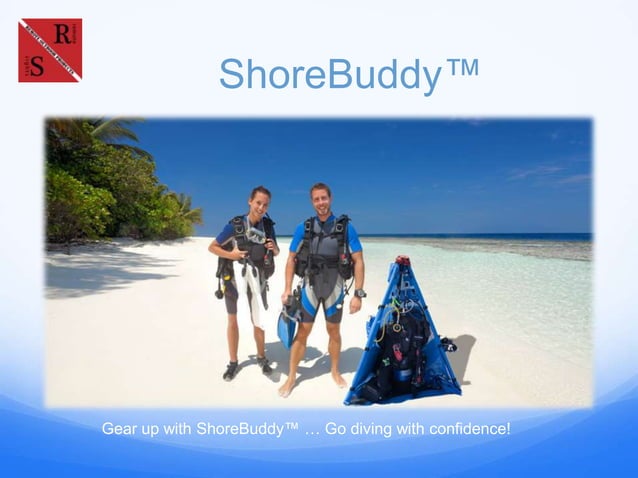 Shore buddy overview | PPTX | Scuba Diving | Extreme Sports