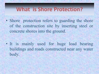 Shore pile construction | PPTX