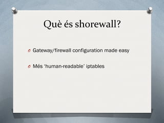 Introducció a Shorewall | PDF