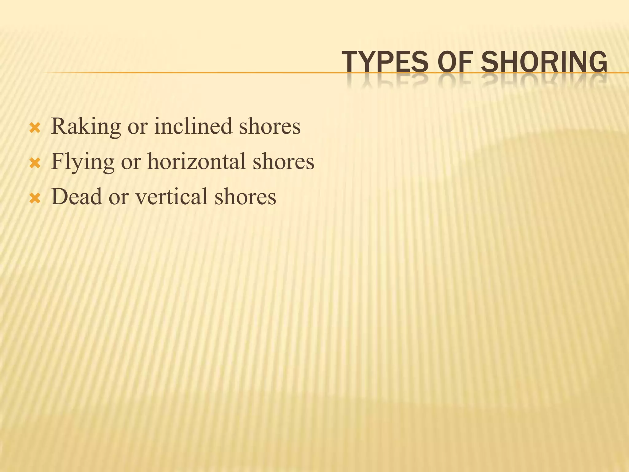 Shoring and underpinning | PPTX