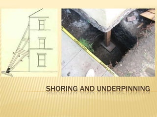Shoring and underpinning | PPTX