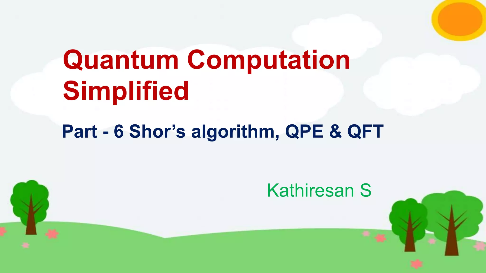 Shors'algorithm simplified.pptx | Physics | Science