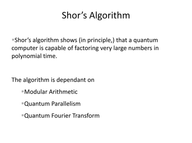 Shor’s algorithm the ppt | PPTX