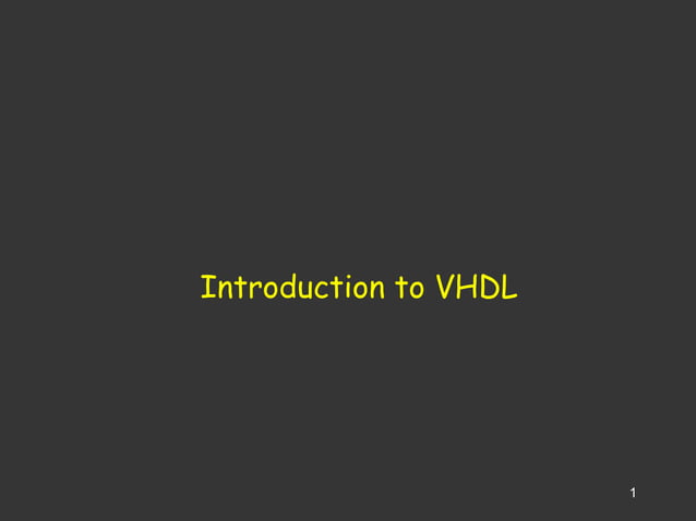 Short.course.introduction.to.vhdl for beginners | PPT