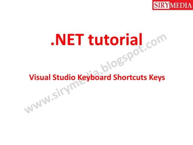 Visual Studio Keyboard Shortcuts Keys | PPT | Free Download