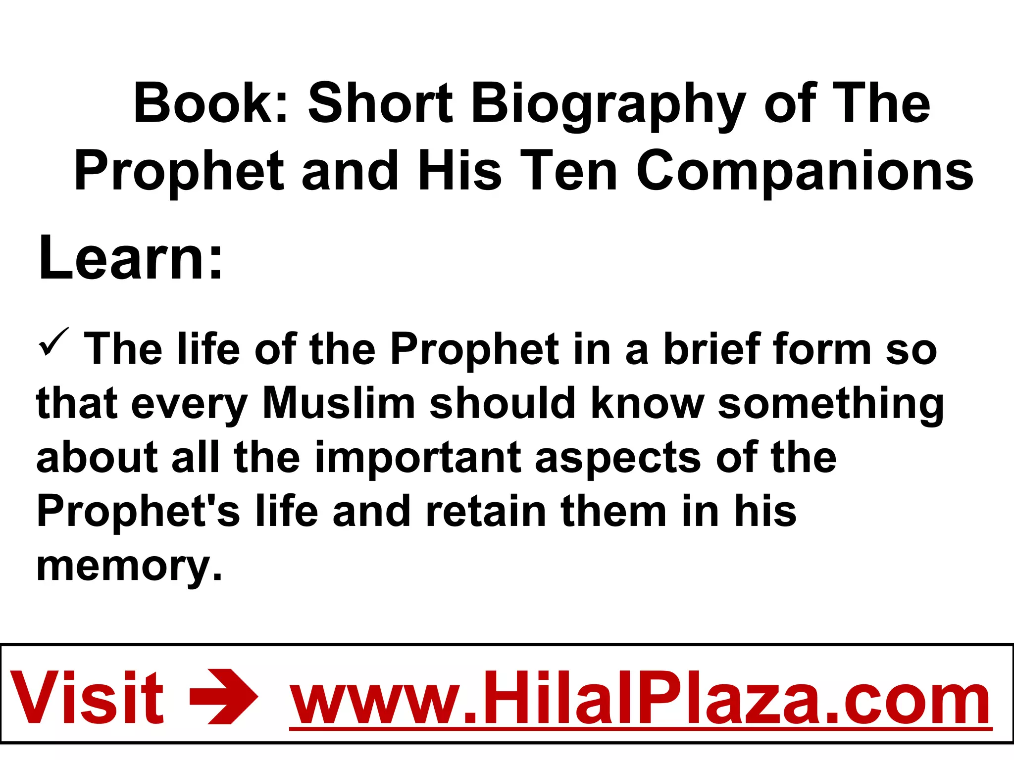 Short biography of the Prophet and his ten companions | PPT