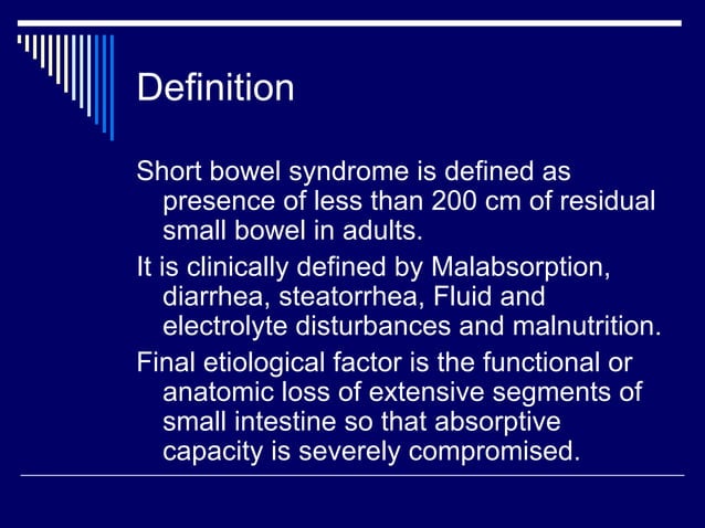Short Bowel Syndrome | PPT