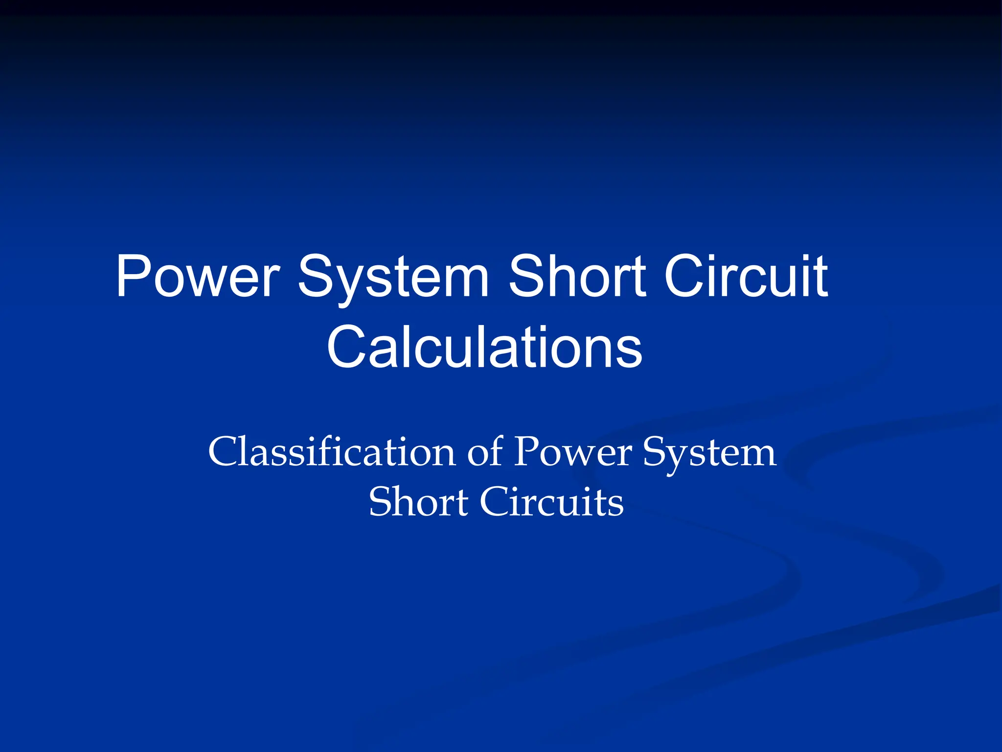 Short-Circuit calculation -Ppt-Slides - Copy.ppt