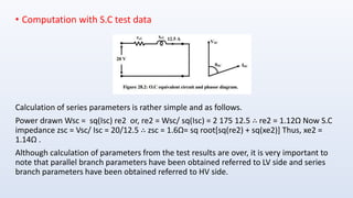 Open circuit and Short circuit test on transformer | PPTX