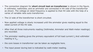 Open circuit and Short circuit test on transformer | PPTX