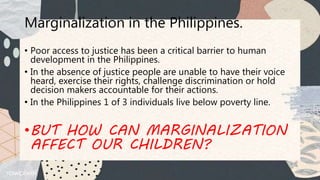short-cut-Marginalized-Filipino-Children-group-2-ppt.pptx
