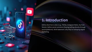 What is Short-Form Video & Social Commerce? | PDF