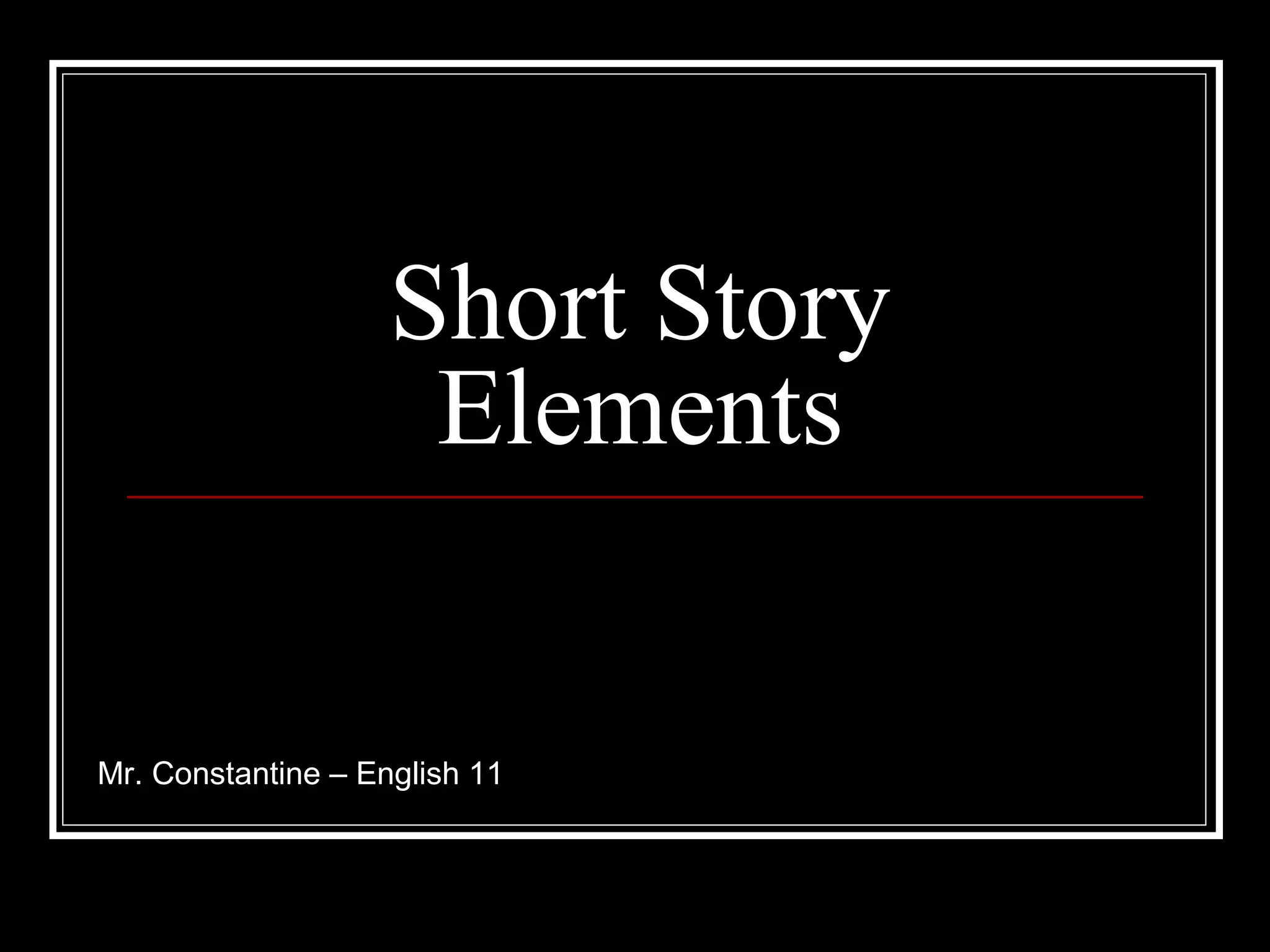 Short story-elements pp | PPT