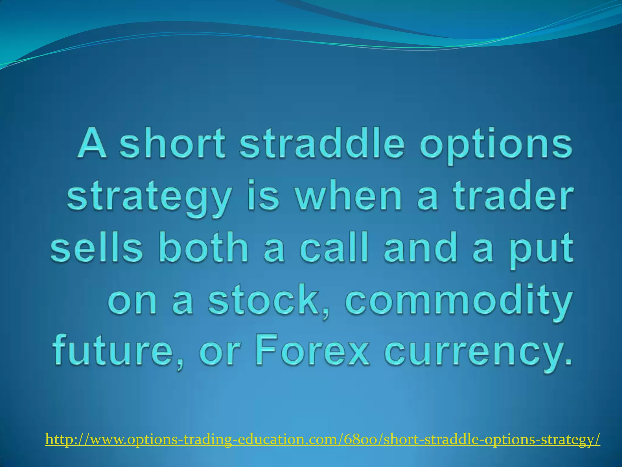 Short Straddle Options Strategy | PPT