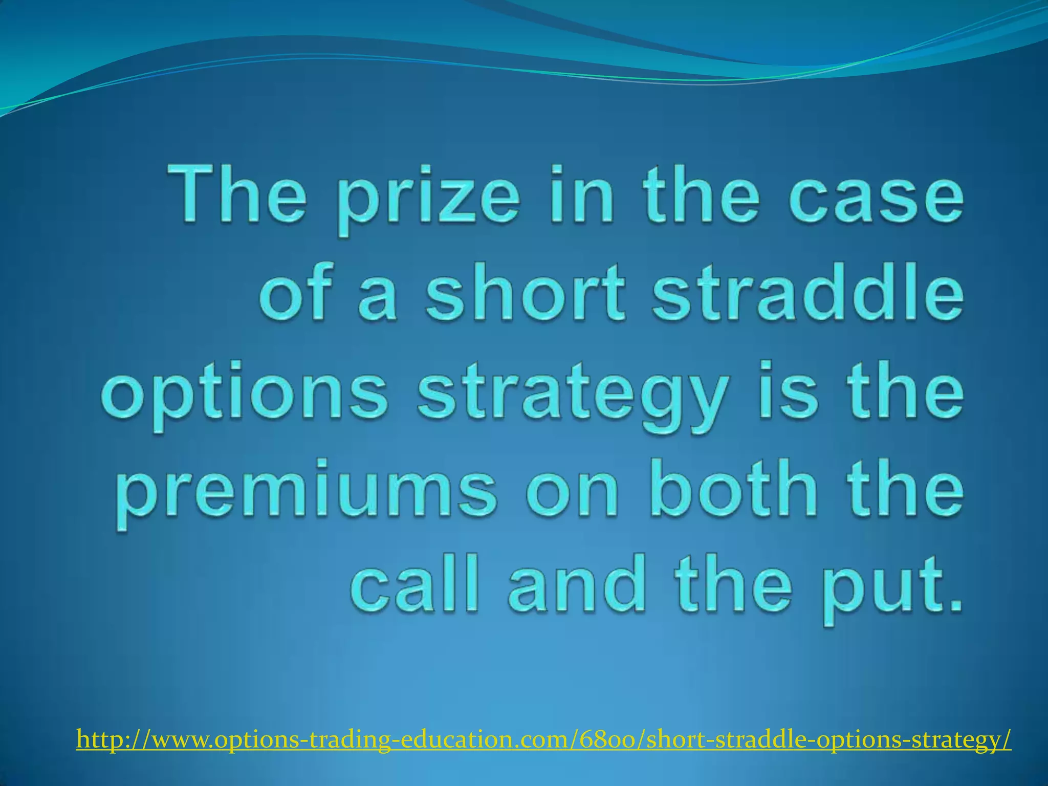 Short Straddle Options Strategy | PPT