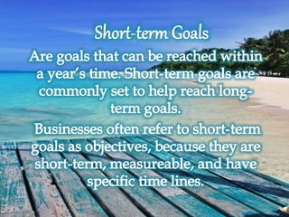 Short Term Goals | PPT
