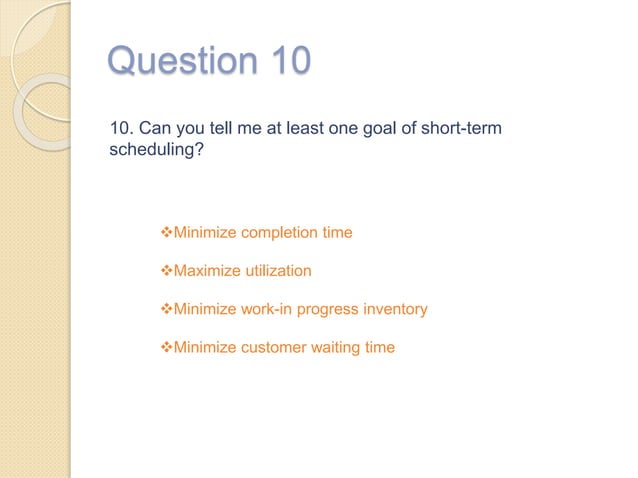 Chapter 15; Short-Term Scheduling | PPTX | Business | Business and Finance