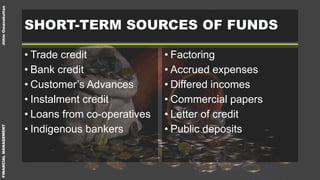SHORT TERM SOURCES OF FUNDS | PPTX