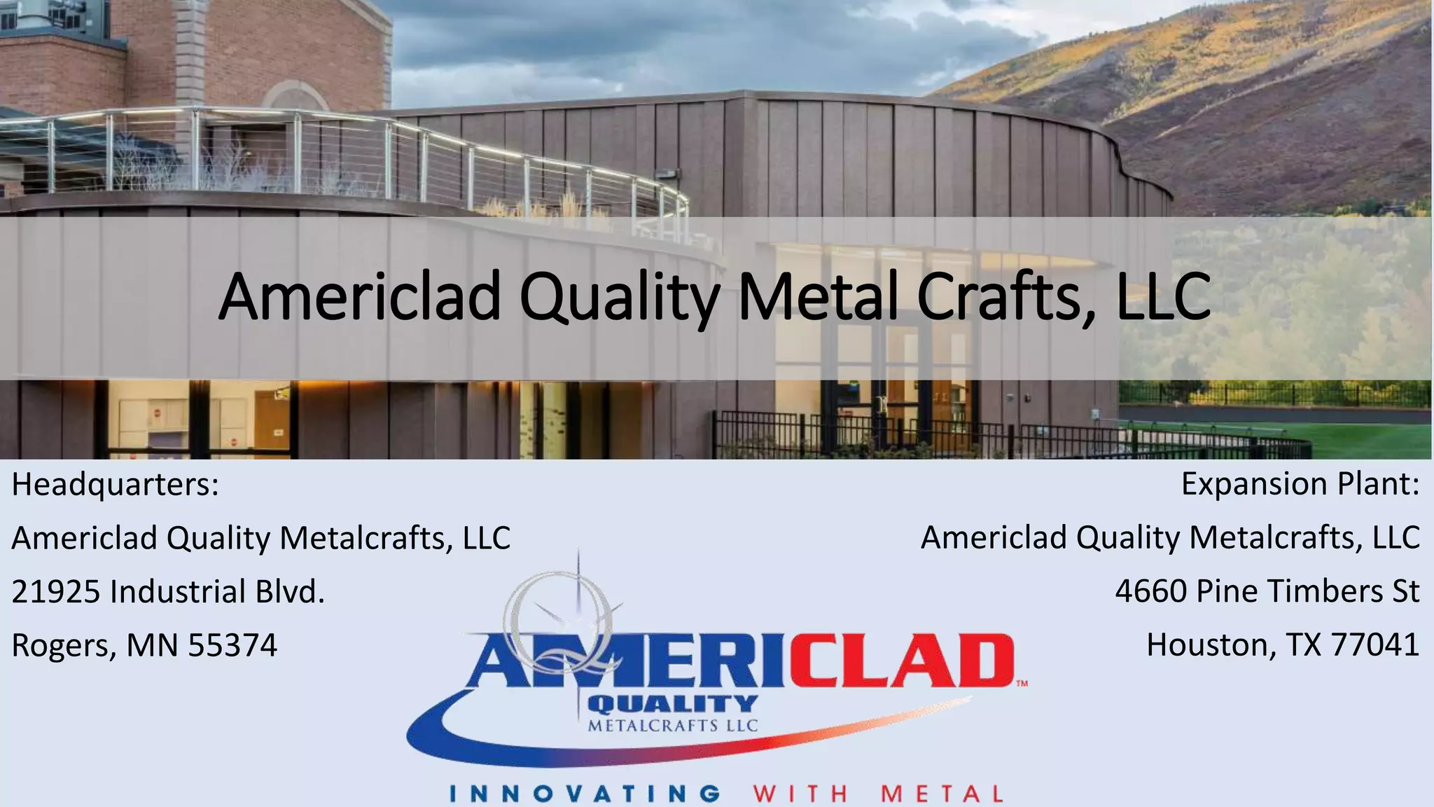 Americlad Quality Metal Crafts, LLC Company Overview | PPTX