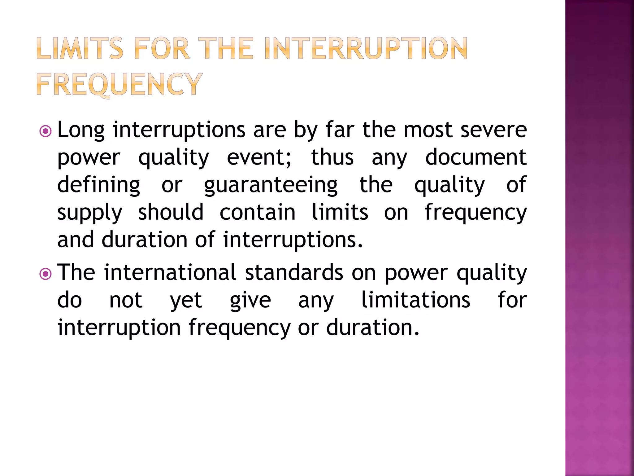 Short and long interruptions- UNIT-II-POWER QUALITY | PPTX