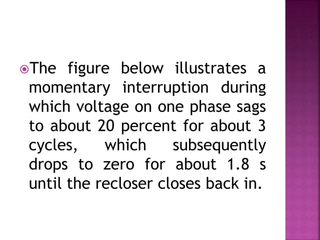 Short and long interruptions- UNIT-II-POWER QUALITY | PPTX