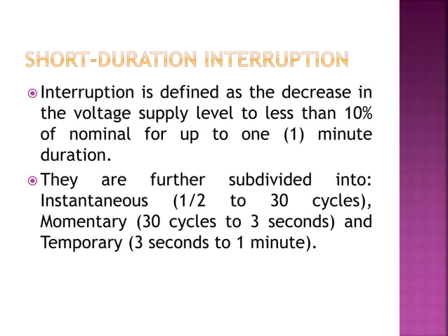 Short and long interruptions- UNIT-II-POWER QUALITY | PPTX